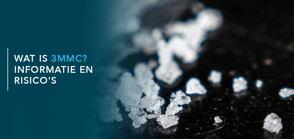 Wat is 3MMC? Informatie en Risico's | GGZ Interventie